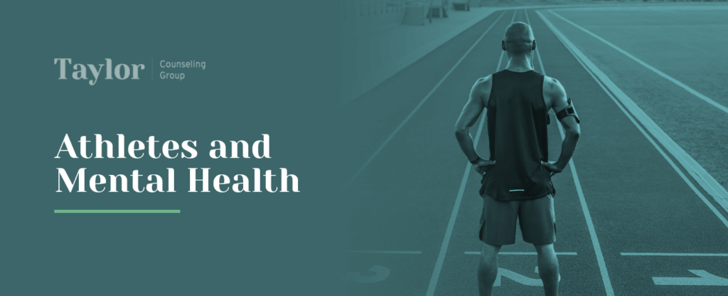 Importance of Mental Health in Athletes | Taylor Counseling