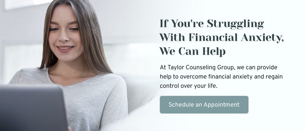 Dealing With Financial Anxiety | Taylor Counseling Group